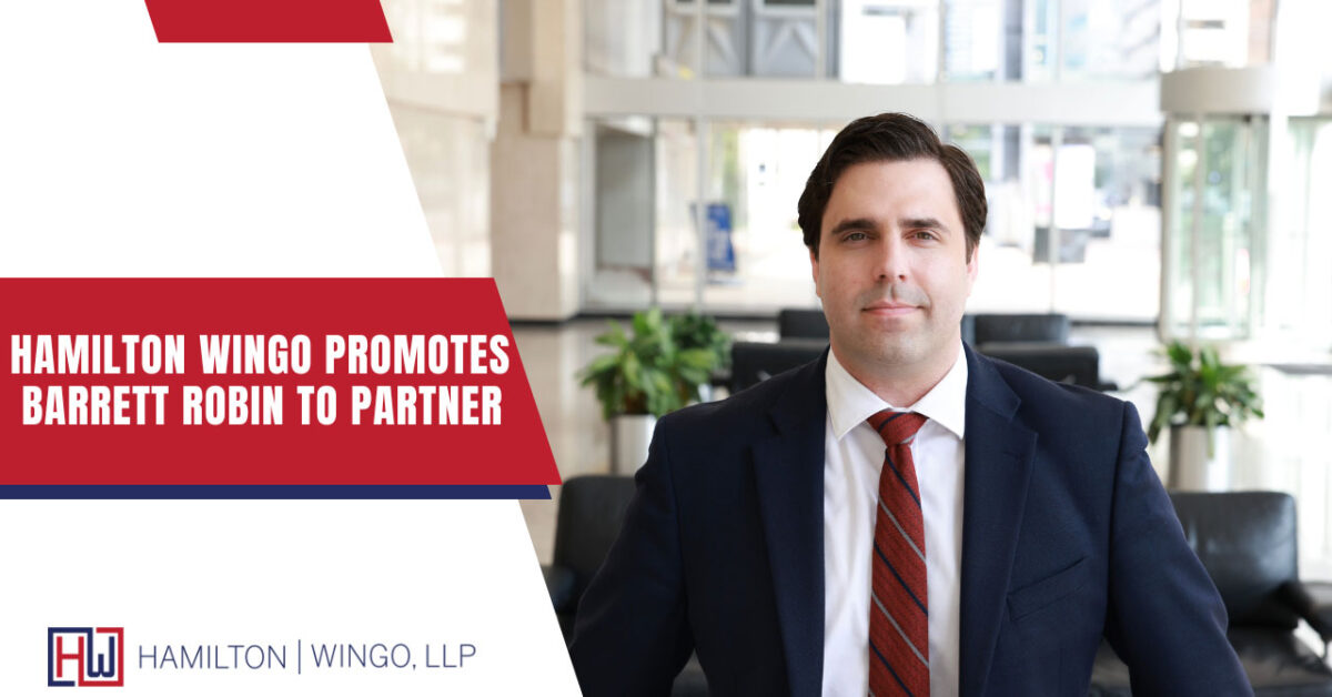 Hamilton Wingo's Barrett Robin Earns Partner Promotion - Hamilton Wingo